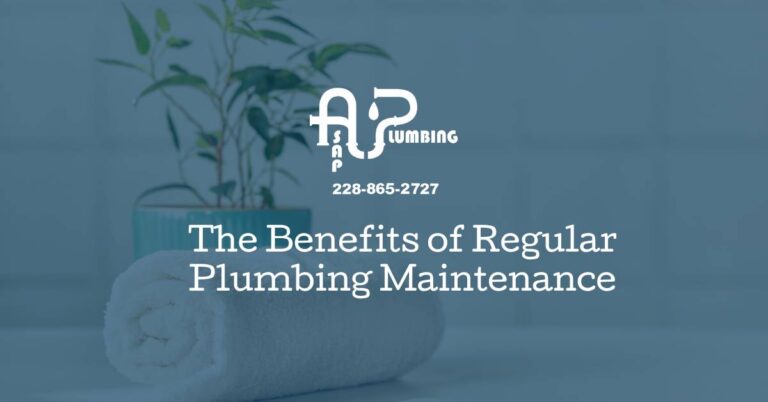 Why Regular Plumbing Maintenance Matters | ASAP Plumbing